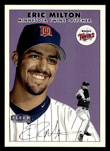 Eric Milton Minnesota Twins 2000 Fleer Tradition #178 | eBay