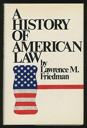 A History of American Law by Lawrence M. Friedman Book The Fast Free ...