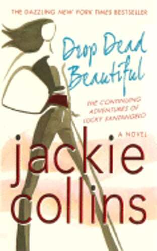 Drop Dead Beautiful by Jackie Collins: Used 9780312937096| eBay