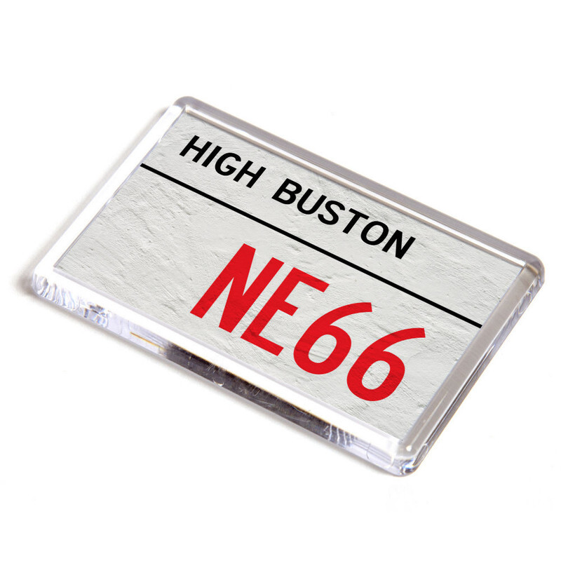 FRIDGE MAGNET - High Buston NE66 - UK Postcode | eBay UK