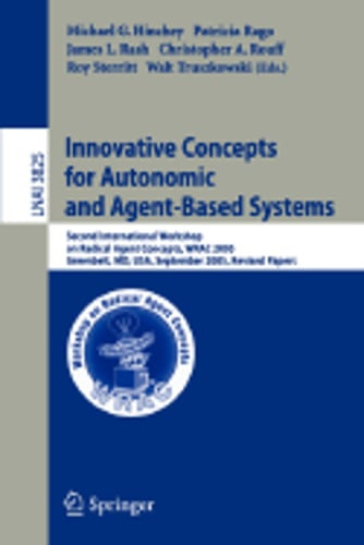 Innovative Concepts for Autonomic and Agent-Based Systems: Second ...