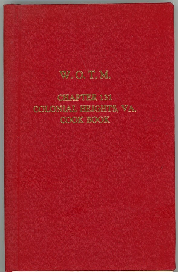 1984 WOMEN OF THE MOOSE CHAPTER 131 COLONIAL HEIGHTS, VIRGINIA COOKBOOK ...