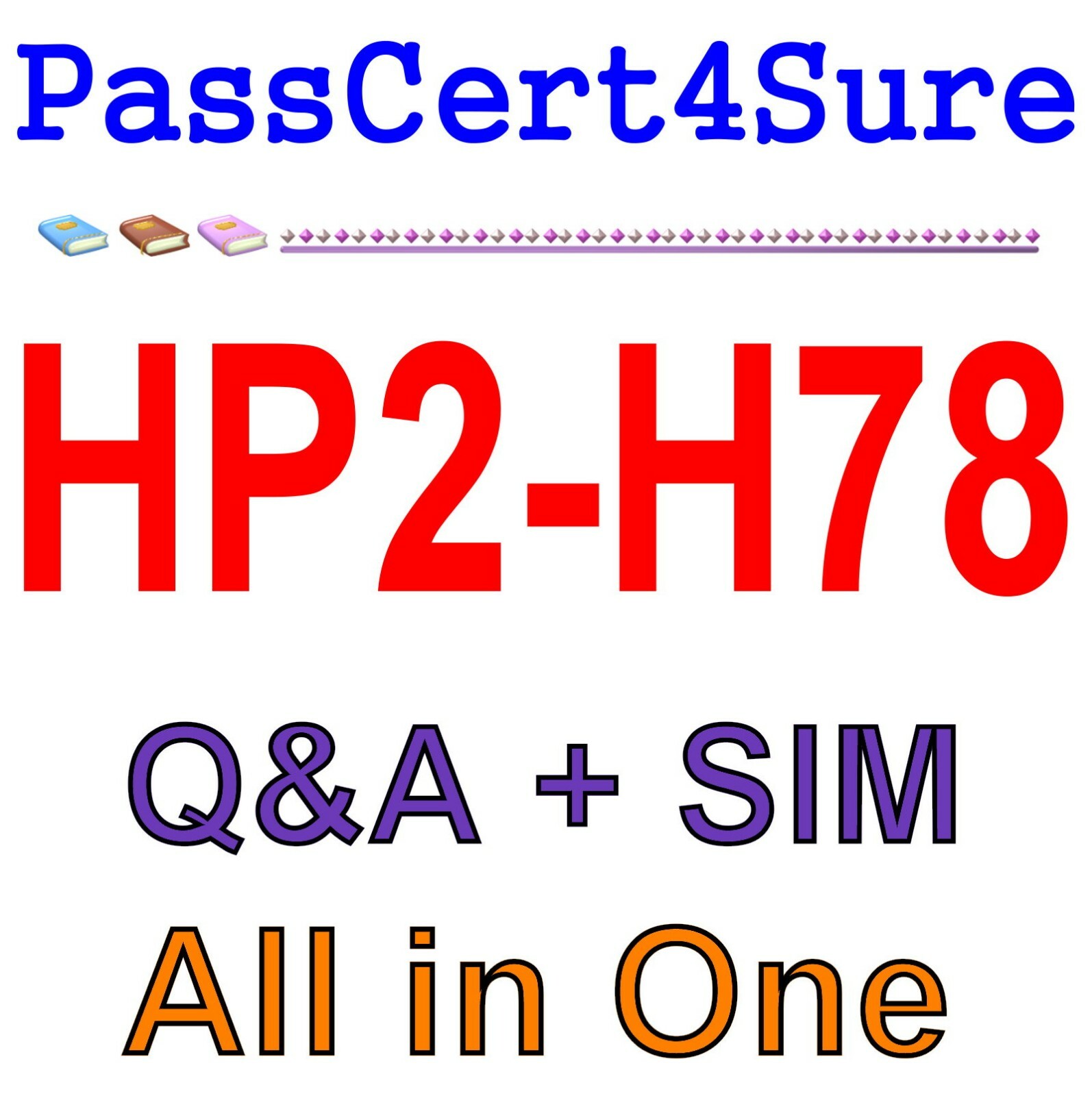 Implementing HP Access Control 2019 HP2-H78 Exam Q&A+SIM | eBay