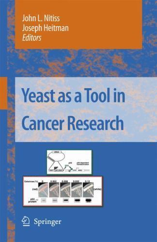 Yeast As a Tool in Cancer Research by Joseph Heitman (2014, Trade ...