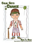 Colin Gets a Chance 9781434399861| eBay