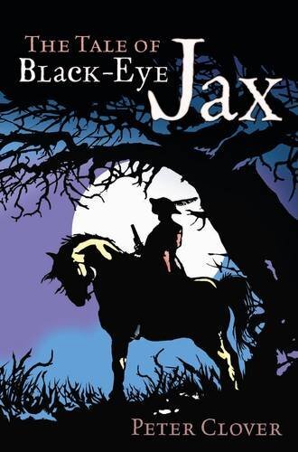 Tale of Black-Eye Jax By Peter Clover | eBay