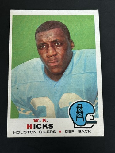 1969 Topps Football #152 W.K. Hicks EX Houston Oilers Texas Southern ...