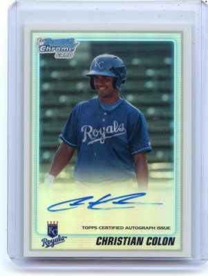 2010 BOWMAN CHROME #BDPP81 CHRISTIAN COLON AUTOGRAPH REFRACTOR RC ...
