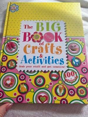 The Big Book of Crafts and Activities by DK Hardcover Book $14.99 W ...