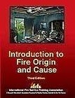 Introduction to Fire Origin and Cause 9780879392529 | eBay