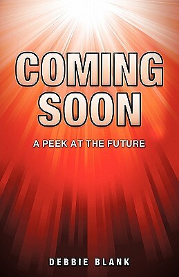 Coming Soon by Blank, Debbie -Paperback | eBay Australia