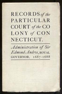 Records of the Particular Court of the Colony of Connecticut ...