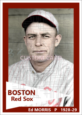 Ed Morris - c. 1928-29 Boston Red Sox - 2.5 x 3.5 custom card (blank ...