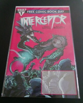 Interceptor #1 Free Comic Book Day Vault 1 Donny Cates Dylan Burnett ...