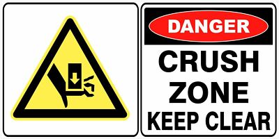DANGER CRUSH ZONE - KEEP CLEAR - SELF ADHESIVE STICKER / DECAL / SIGN ...