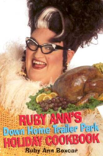 Ruby Anns Holiday Cookbook - Paperback By Ruby Ann Boxcar - ACCEPTABLE ...