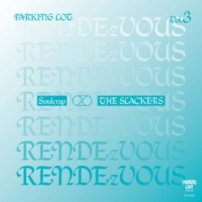 Soulcrap / Slackers (Reggae)/PARKING LOT RENDEzVOUS Vol.3 PLS012 New 7 ...