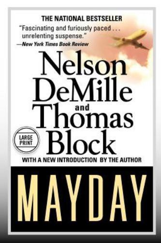Mayday by Thomas Block and Nelson DeMille (2012, Trade Paperback) for ...