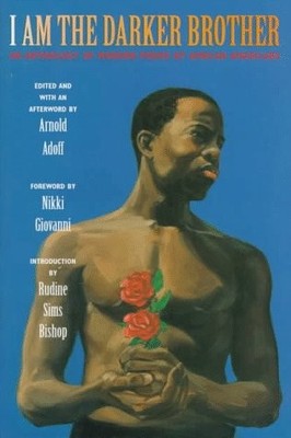 I Am the Darker Brother: An Anthology of Modern Poems by African ...