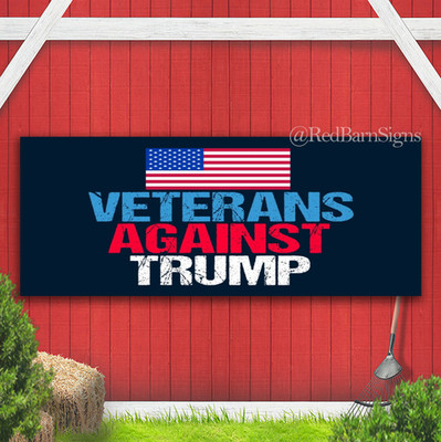 Veterans Against Trump Indoor Outdoor Banner Sign with grommets | eBay