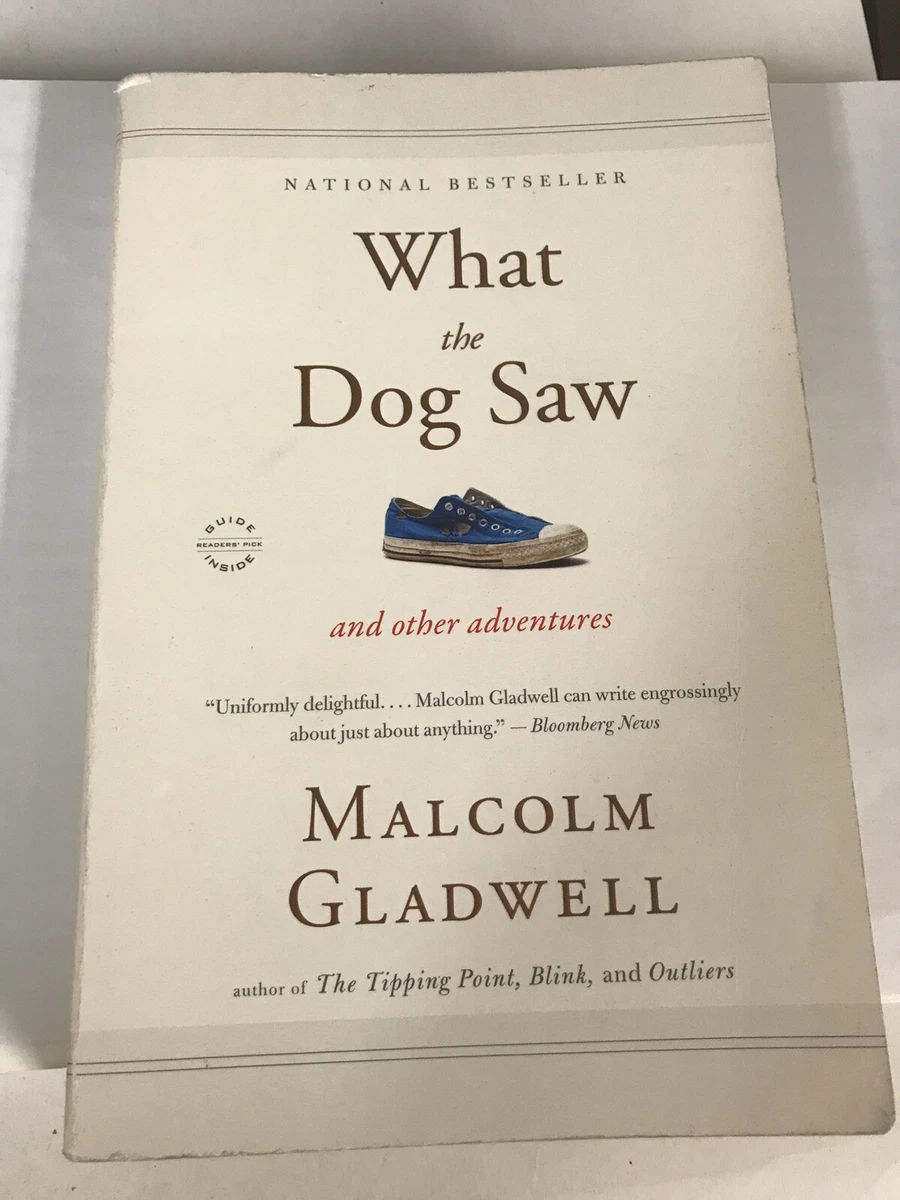 What The Dog Saw Gladwell