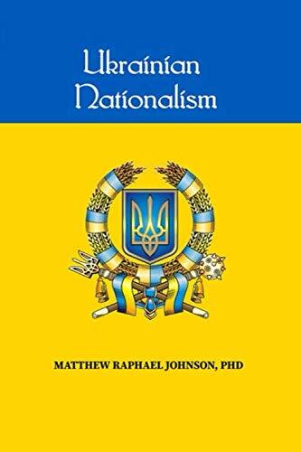 Ukrainian Nationalism, Johnson Ph.D, Matthew Raphael 1698191618 | eBay.de