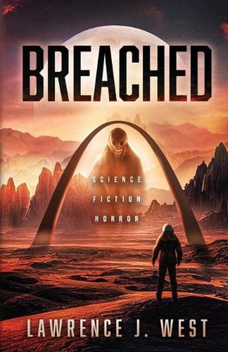 Breached by Lawrence West Paperback Book | eBay