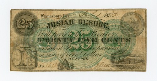 1863 25c Josiah Besore - Waynesboro, PENNSYLVANIA Merchant Scrip | eBay