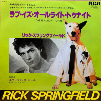 Rick Springfield Love Is Alright Tonite / Everybodys Girl Vinyl Single ...