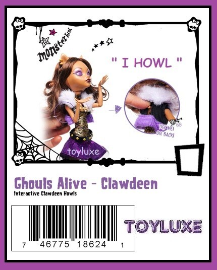 Monster High GHOULS ALIVE Clawdeen Wolf Doll I HOWL Close eyes & Lift ...