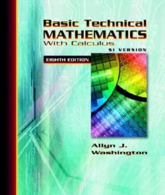 Basic Technical Mathematics with Calculus SI Version (8th Edition ...