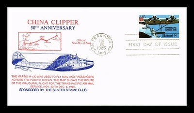 US COVER CHINA CLIPPER TRANSPACIFIC AIR MAIL 50TH ANNIVERSARY FDC SCOTT ...