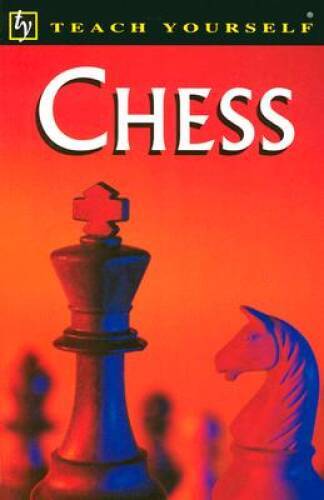 Teach Yourself Chess (Teach Yourself (McGraw-Hill)) - Paperback - GOOD 9780844230504| eBay
