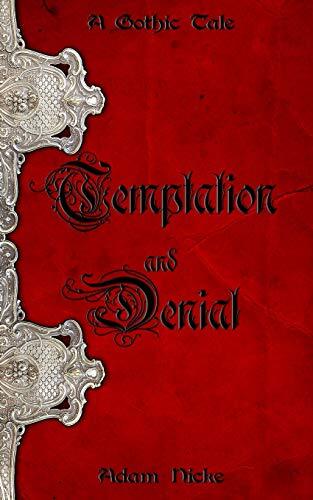 TEMPTATION AND DENIAL By Adam Nicke **Mint Condition** 9781729642191 | eBay