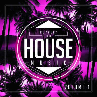 House Music Vol 1 - Dance Music PPL PRS Licence Free CD ROYALTY FREE ...