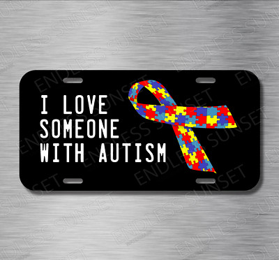 I Love Someone With Autism Autistic Puzzle Piece License Plate Front ...