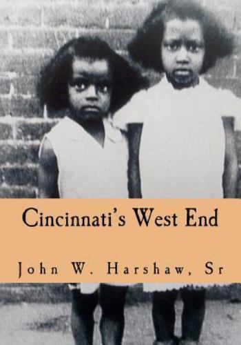 Cincinnati's West End by John Harshaw (2011, Trade Paperback) for sale ...