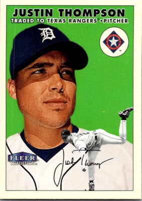 2000 Fleer Tradition Justin Thompson #145 Texas Rangers Baseball Card ...