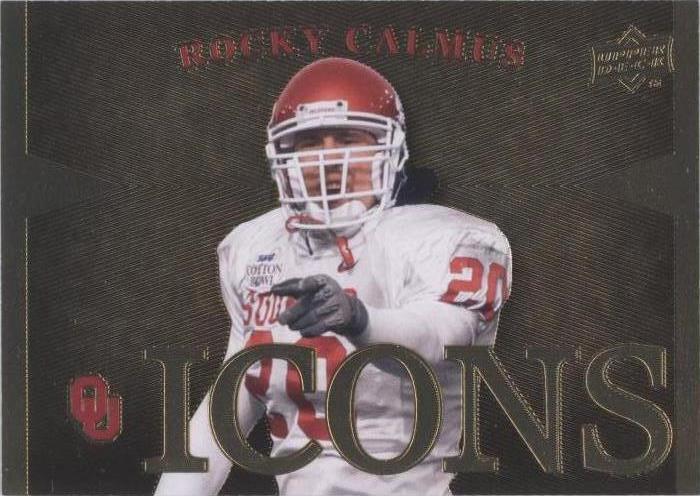 2011 Upper Deck University of Oklahoma - Icons Rocky Calmus #I-RC for ...