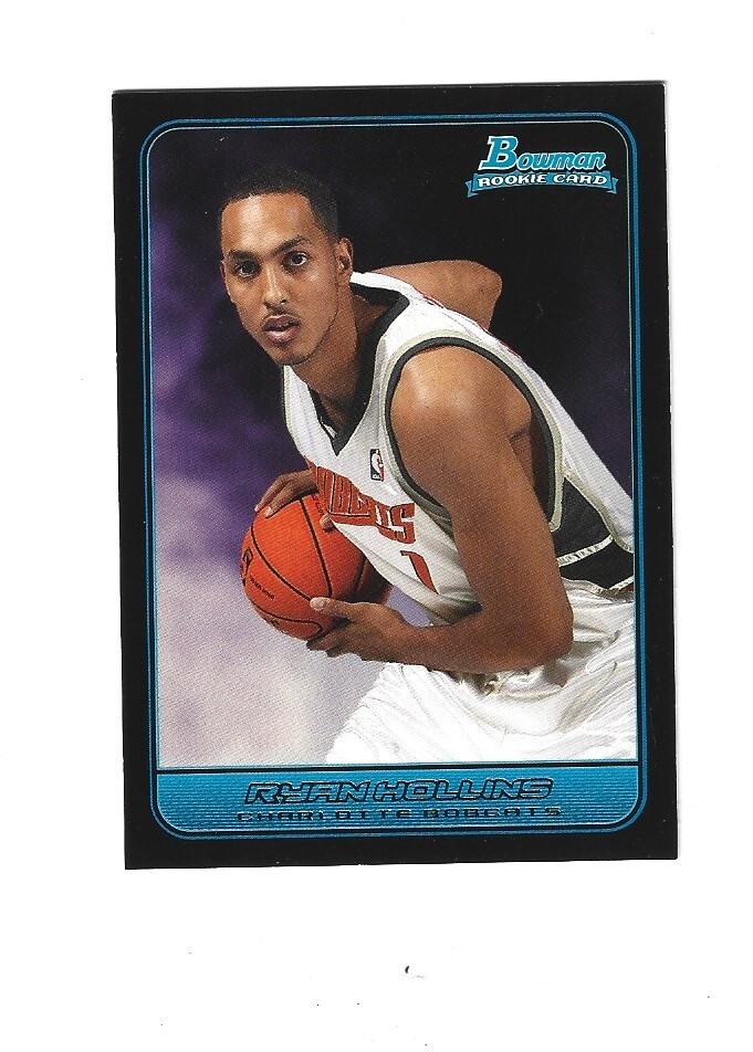 2006-07 Bowman #137 Ryan Hollins RC CHARLOTTE BOBCATS | eBay