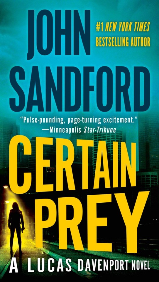 Certain Prey (A Prey Novel) Paperback – 2014 by John Sandford ...