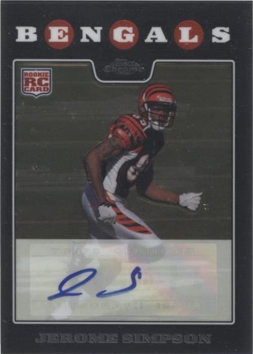 2008 Topps Chrome - Jerome Simpson #TC211 Rookie Autographs (AU, RC ...