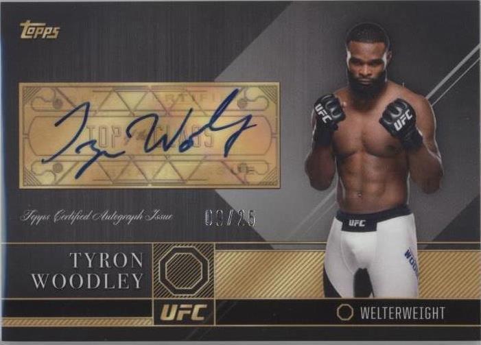 2016 Topps UFC Top of the Class - Autographs Tyron Woodley #TCA-TW ...