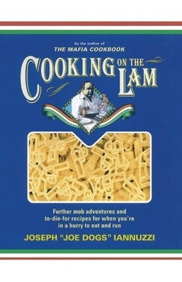 Joseph Iannuzzi Cooking on the Lam (Poche) | eBay