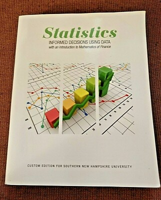 Statistics Informed Decisions Using Data SNHU ed from 5th ed by Michael ...