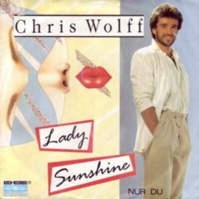 Chris Wolff - Lady Sunshine - Koch Records International, Koch Records ...