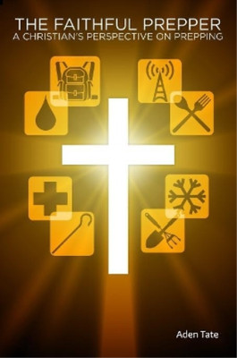 Aden Tate The Faithful Prepper (Poche) | eBay