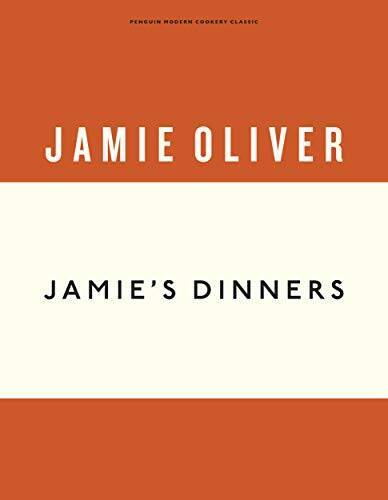 Jamies Dinners (Anniversary Editions) - Hardcover By Oliver, Jamie ...
