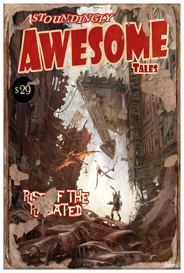 Astoundingly Awesome Tales - Rise of the Radiated - Fallout 4 Poster | eBay