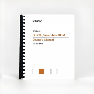 Manual for Hewlett Packard HP 71b Calculator Forth / Assembler Rom ...